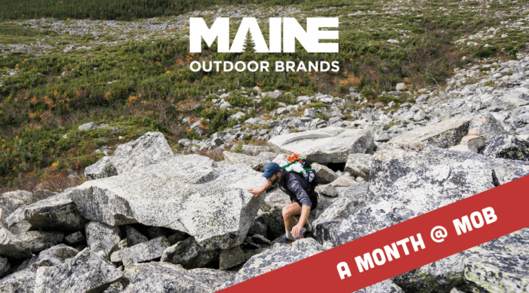A Month @ MOB: October Issue - Maine Outdoor Brands